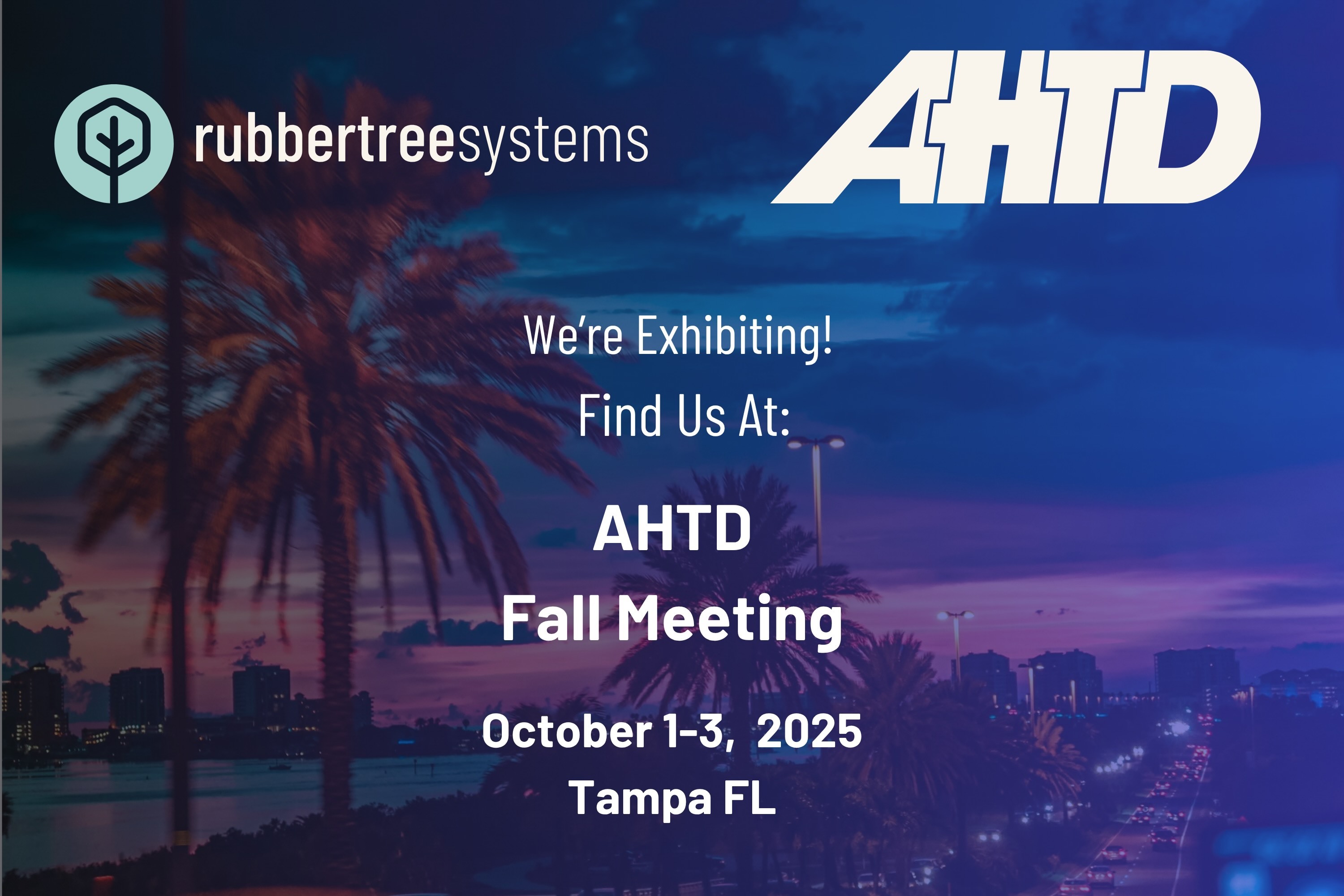 Join us at the AHTD Fall Meeting in Tampa!
